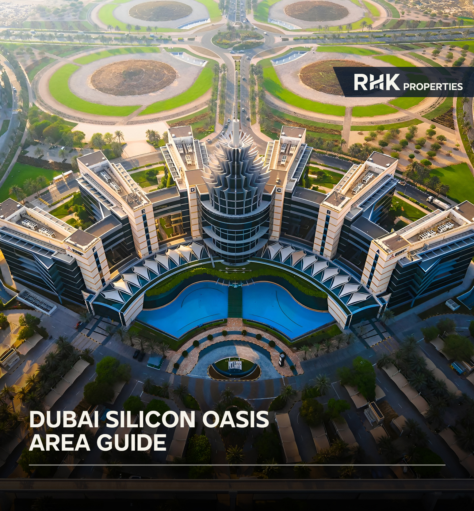 Properties in Dubai Silicon Oasis | RHK Properties